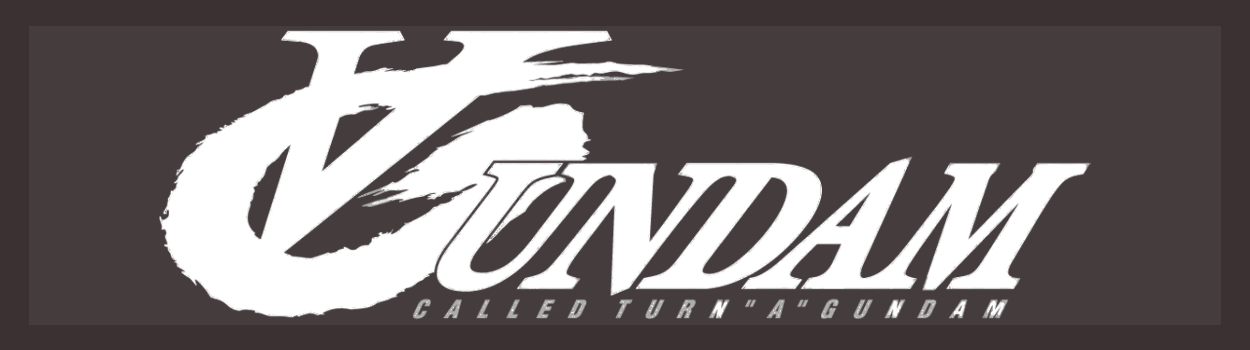Turn A Gundam | ShokuninGunpla